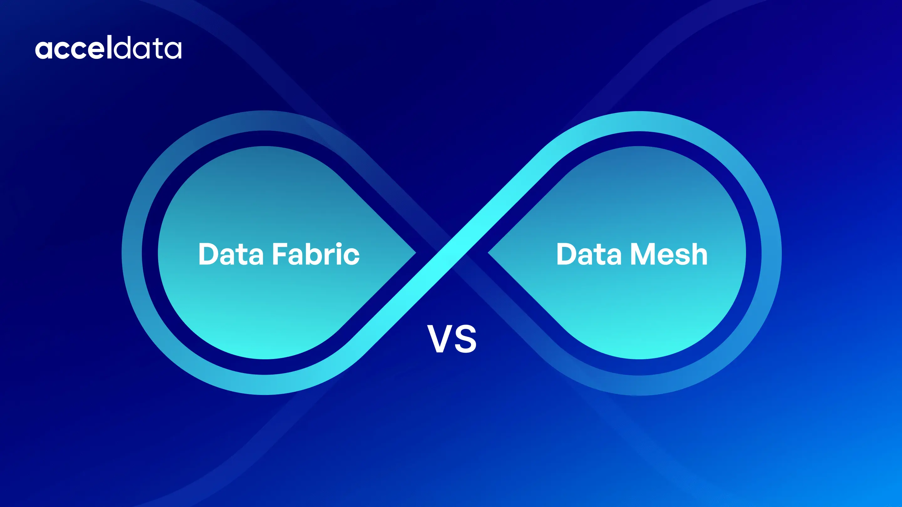 Data Fabric vs. Data Mesh | Choosing the Right Data Architecture